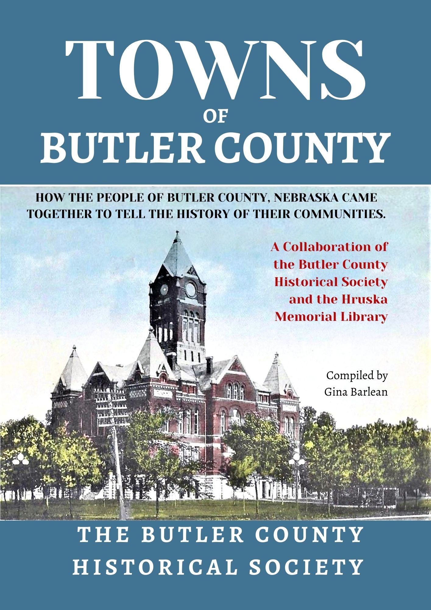Towns of Butler County book | Butler County Nebraska Historical Society