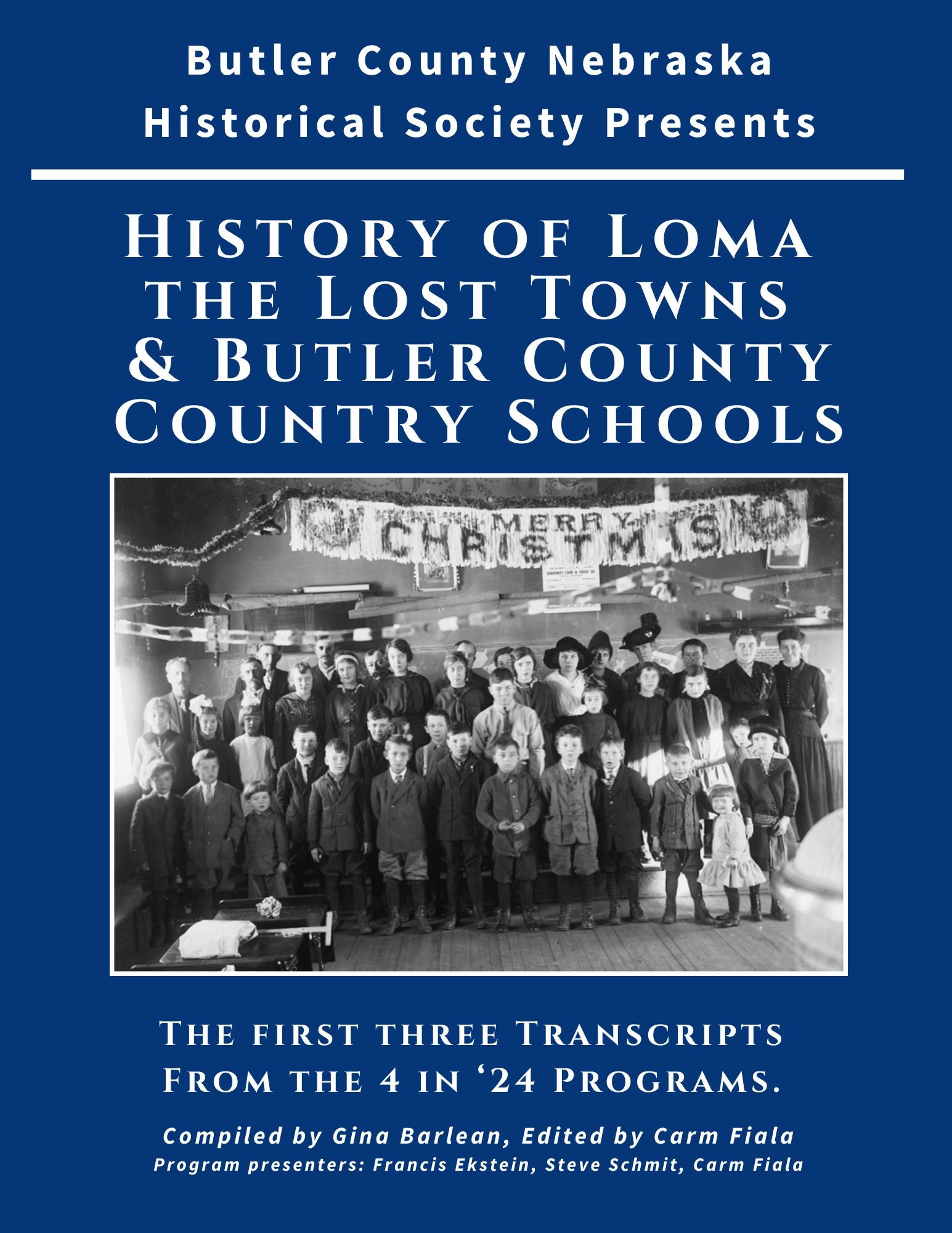 History of Loma, the Lost Towns, and Butler County Country Schools ...